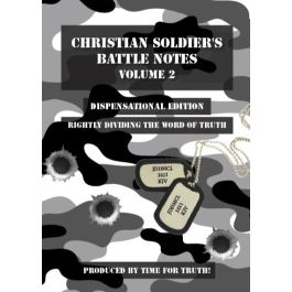 Christian Soldier's Battle Notes Volume 2 - Time for Truth!
